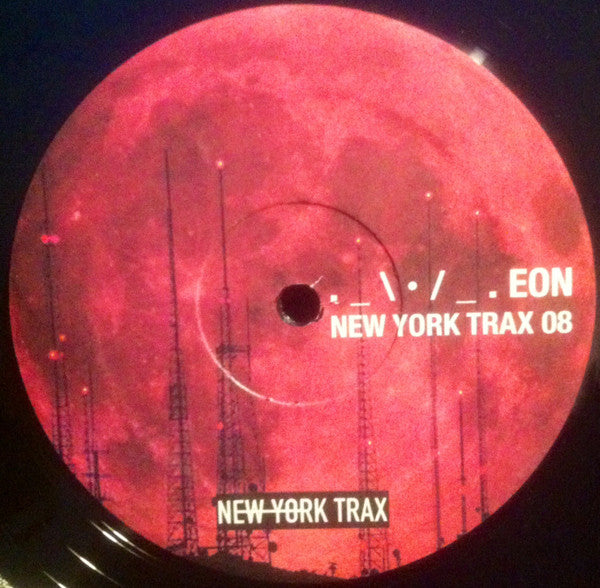 EON - New York Trax 08 – Mission Synths